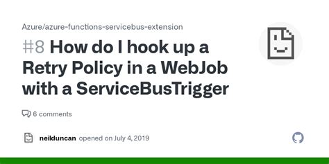 How Do I Hook Up A Retry Policy In A Webjob With A Servicebustrigger