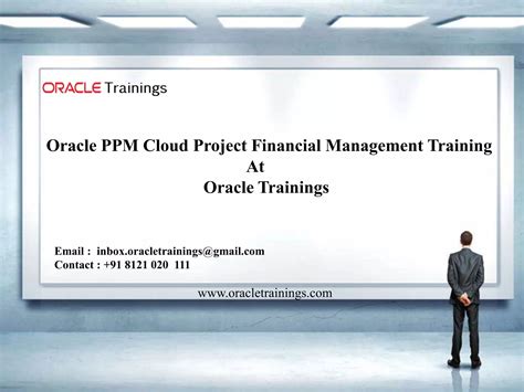 Oracle Ppm Cloud Project Financial Management Oracle Training Pptx