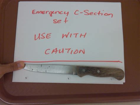 Emergency C Section Kit Emergency C Section Novelty Sign Emergency