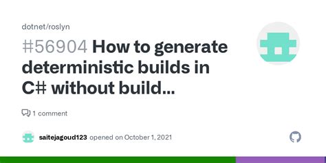 How To Generate Deterministic Builds In C Without Build Environment