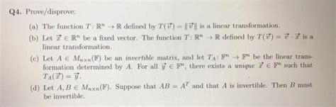 Solved Prove Disprove A The Function T RnR Defined By Chegg