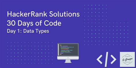 HackerRank Day Data Types Days Of Code Solution EGrasps