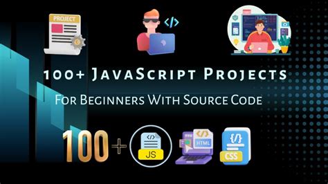 100 Javascript Projects For Beginners With Source Code