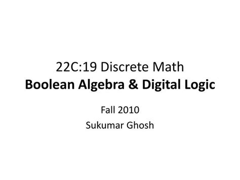 Ppt C Discrete Math Boolean Algebra Digital Logic Powerpoint Presentation Id