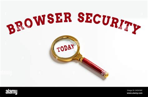 Handwriting Text Browser Security Concept Meaning Security To Web Browsers In Order To Protect