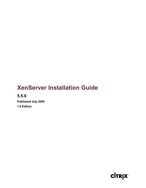Xenserver Installation Guide 550 Citrix Knowledge Center