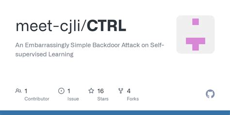 Github Meet Cjlictrl An Embarrassingly Simple Backdoor Attack On