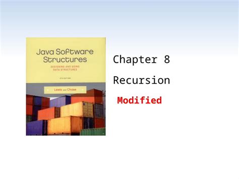 Pptx Chapter 8 Recursion Modified Chapter Scope The Concept Of Recursion Recursive Methods