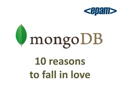 Meetup1 10 Reasons To Fall In Love With Mongodb Ppt