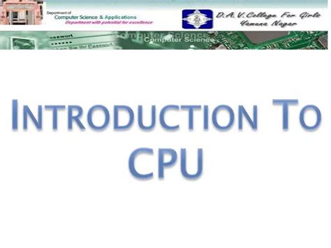 Ppt Introduction To Cpu Powerpoint Presentation Free Download Id