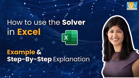 Excel Solver Example And Step By Step Explanation How To Use The