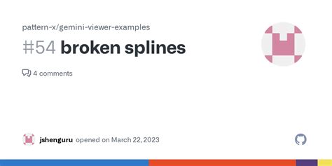 Broken Splines · Issue 54 · Pattern Xgemini Viewer Examples · Github