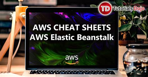 Aws Elastic Beanstalk Cheat Sheet