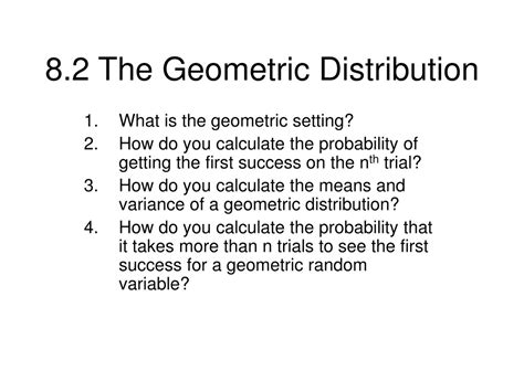 Ppt 8 2 The Geometric Distribution Powerpoint Presentation Free Download Id 339810