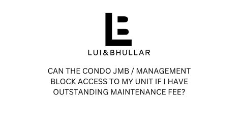 Understanding Condo Jmb Authority Can They Block Access For Outstanding Fees In Malaysia