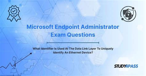 endpoint administrator exam questions what identifier is used at the