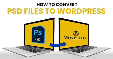 Steps To Convert A PSD File Into WordPress Theme Autus Digital Agency