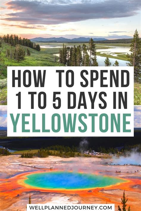 Ultimate Yellowstone Itinerary See It All In 1 To 5 Days Visit