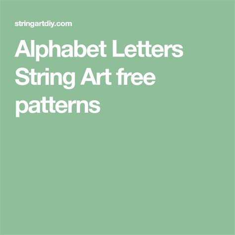 Alphabet Letters String Art Free Patterns
