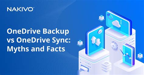 Onedrive Sync Vs Backup The Right Way To Protect Your Data
