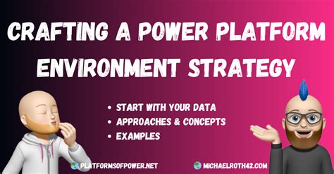Crafting A Power Platform Environment Strategy Platforms Of Power