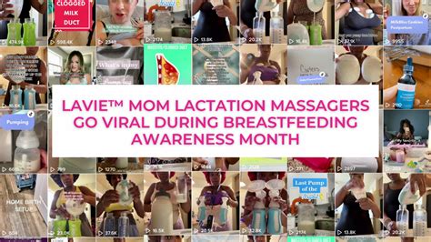 Lavie™ Mom Lactation Massagers Go Viral During Breastfeeding Awareness Lavie Mom