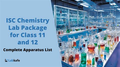 ISC Chemistry Lab Equipment Package Archives Labkafe Blog