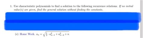 Solved 1 Use Characteristic Polynomials To Find A Solution