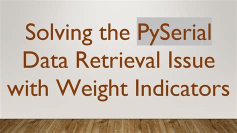 Solving The Pyserial Data Retrieval Issue With Weight Indicators Youtube