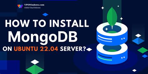 how to install mongodb on ubuntu 22 04 server vps windows