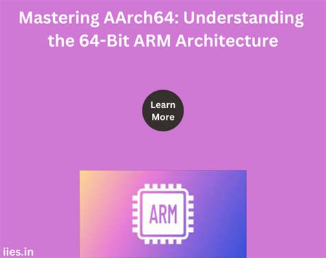 Mastering AArch64 Understanding The 64 Bit ARM Architecture