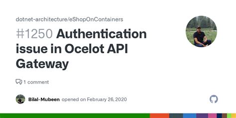 Authentication Issue In Ocelot Api Gateway · Issue 1250 · Dotnet Architectureeshoponcontainers