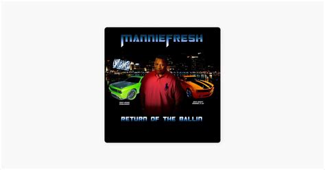 ‎return Of The Ballin Album By Mannie Fresh Apple Music