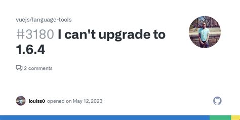 I Cant Upgrade To 164 · Issue 3180 · Vuejslanguage Tools · Github