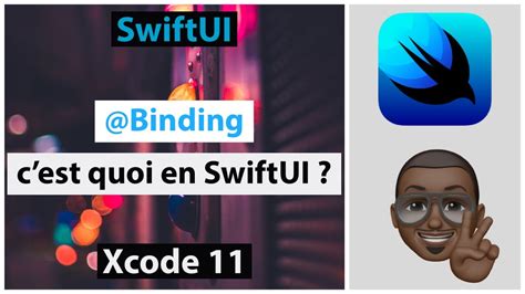 Binding C Est Quoi En SwiftUI YouTube