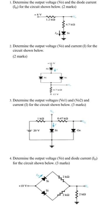 Solved 1 Determine The Output Voltage Vo And The Diode