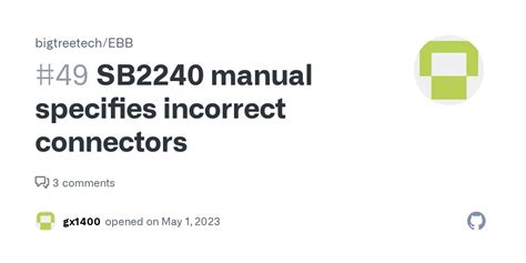 Sb2240 Manual Specifies Incorrect Connectors · Issue 49 · Bigtreetech