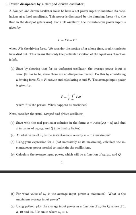 Solved 1 Power Dissipated By A Damped Driven Oscillator A