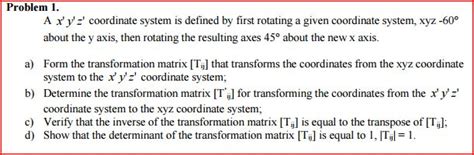 Solved Problem 1 A X Y Coordinate System Is Defined By Chegg Com