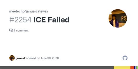 Ice Failed · Issue 2254 · Meetechojanus Gateway · Github