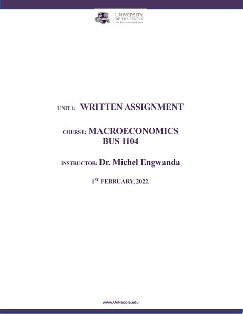 UNIT 1 Written Assignment UNIT 1 WRITTEN ASSIGNMENT COURSE MACROECONOMICS BUS 1104