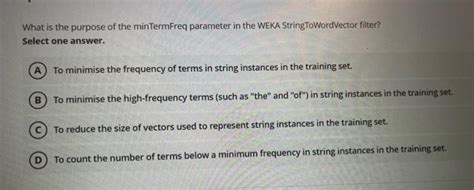 Solved What Is The Purpose Of The Mintermfreq Parameter In
