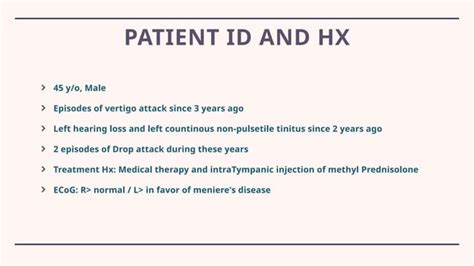 Vestibular Nerve Section In Redractory Menieres Disease Pptx