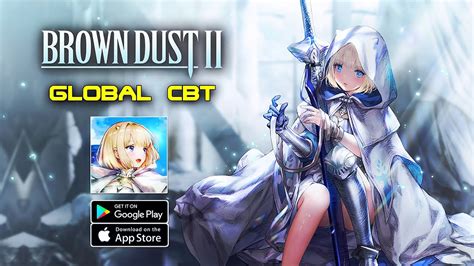 Brown Dust 2 Global Cbt Gameplay Androidios Youtube