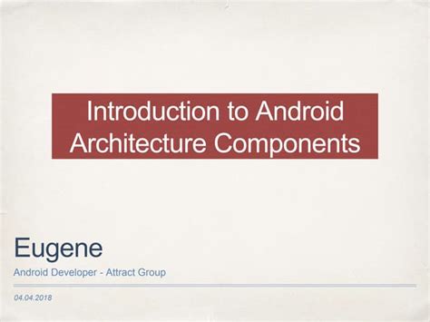 Presentation Android Architecture Components Ppt