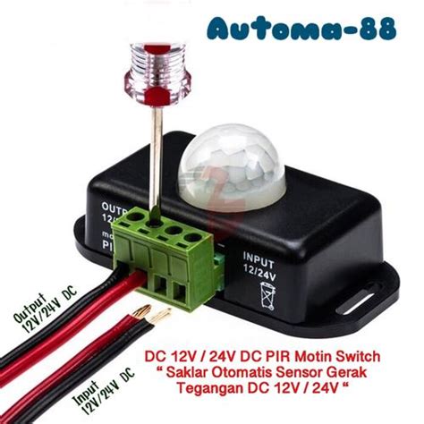 Jual Motion Switch 24vdc 12 24 Volt Dc Saklar Otomatis Sensor Gerak 12vdc Kab Bekasi Automa