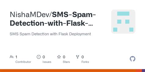Github Nishamdevsms Spam Detection With Flask Deployment Sms Spam Detection With Flask