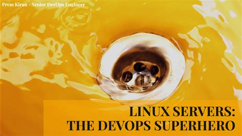 Why Linux Servers Are The Superhero Of Devops