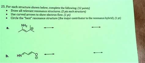 Solved 25 For Each Structure Shown Below Complete The Following 12