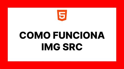 Cómo FUNCIOMA IMG SRC YouTube